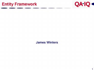 Entity Framework presentation | free to download