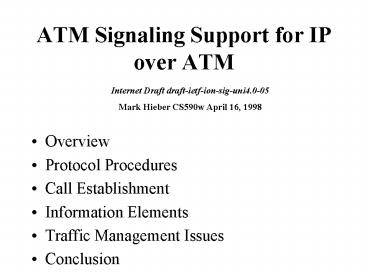 PPT – ATM Signaling Support for IP over ATM PowerPoint presentation ...