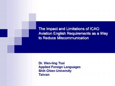 The Impact and Limitations of ICAO Aviation English Requirements as a ...