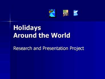 Holidays Around the World presentation | free to view