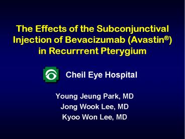 PPT – The Effects of the Subconjunctival Injection of Bevacizumab ...