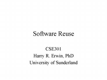 Software Reuse presentation | free to view