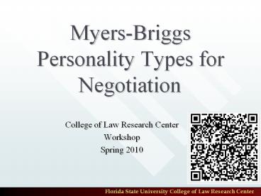 Myers-Briggs Personality Types for Negotiation presentation | free to view