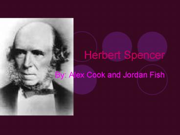 PPT – Herbert Spencer PowerPoint presentation | free to view - id ...