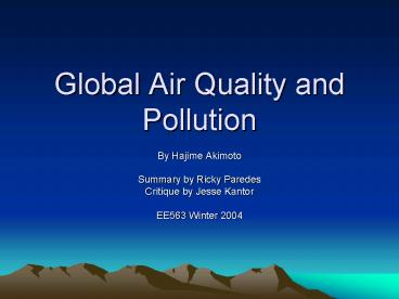 Global Air Quality and Pollution presentation | free to view