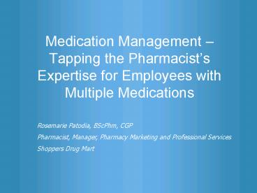PPT – Medication Management Tapping the Pharmacists Expertise for ...