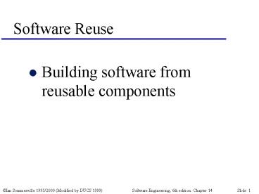 Software Reuse presentation | free to view