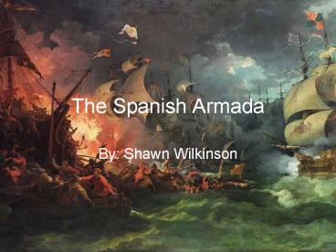 The Spanish Armada presentation | free to view