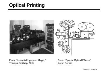 PPT – Optical Printing PowerPoint presentation | free to download - id ...