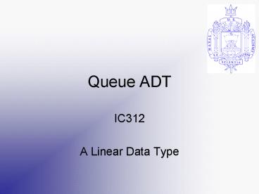 Queue ADT presentation | free to view