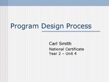 Program Design Process presentation | free to view