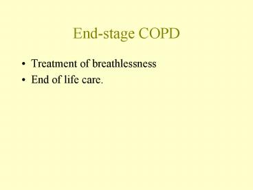 PPT – End-stage COPD PowerPoint presentation | free to view - id ...