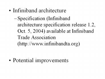 PPT – Infiniband architecture PowerPoint presentation | free to ...