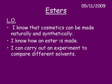 Esters presentation | free to view