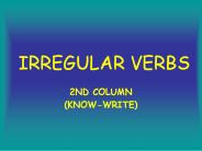PPT – Irregular Verbs PowerPoint presentation | free to view - id ...