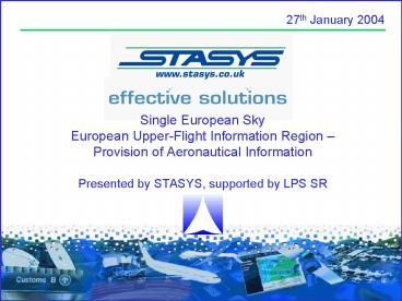 Single European Sky European UpperFlight Information Region Provision ...