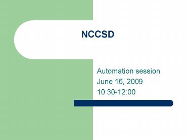 PPT – NCCSD PowerPoint presentation | free to view - id: 14642e-N2QyM