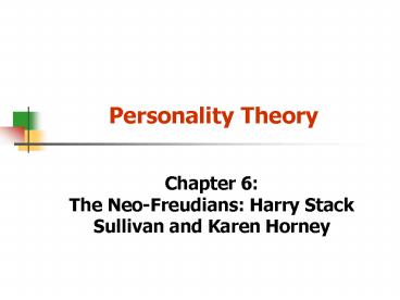 PPT – Personality Theory PowerPoint presentation | free to view - id ...