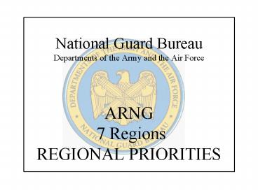 National Guard Bureau Departments of the Army and the Air Force ARNG 7 ...