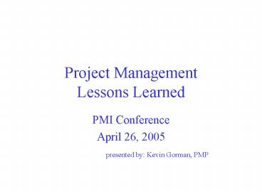 PPT – Project Management Lessons Learned PowerPoint presentation | free ...
