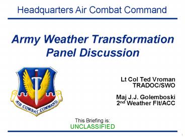 Army Weather Transformation Panel Discussion presentation | free to view