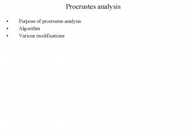 PPT – Procrustes analysis PowerPoint presentation | free to view - id ...