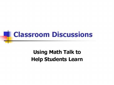 PPT – Classroom Discussions PowerPoint presentation | free to view - id ...