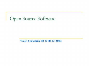 PPT – Open Source Software PowerPoint presentation | free to view - id ...