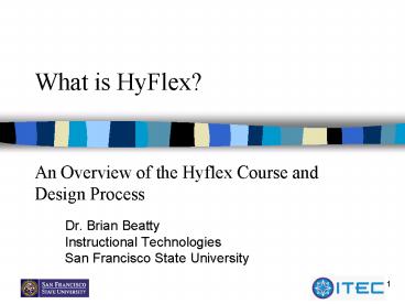 What is HyFlex An Overview of the Hyflex Course and Design Process ...