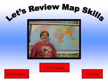 PPT – Lets Review Map Skills PowerPoint presentation | free to view ...