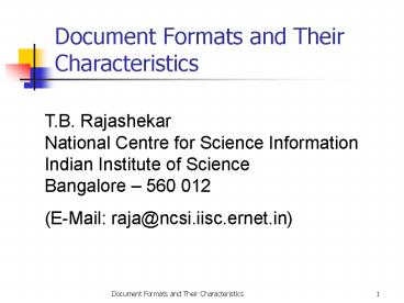Document Objects: Their Formats, Storage and Processing presentation ...