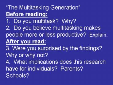 The Multitasking Generation presentation | free to view