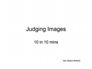 PPT – Judging Images PowerPoint presentation | free to view - id ...