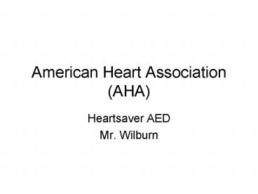 American Heart Association AHA presentation | free to view