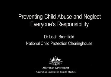 Preventing Child Abuse and Neglect Everyone presentation | free to view