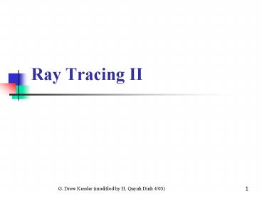PPT – Ray Tracing II PowerPoint presentation | free to view - id ...