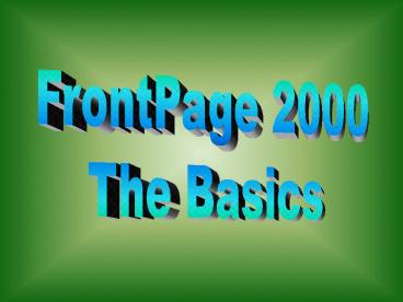PPT – FrontPage 2000 PowerPoint presentation | free to view - id ...