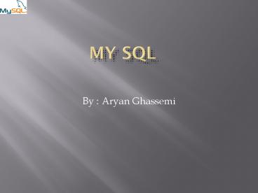 My sql presentation | free to view