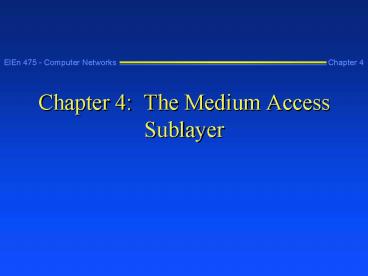 PPT – Chapter 4: The Medium Access Sublayer PowerPoint presentation ...