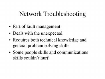 Network Troubleshooting presentation | free to view