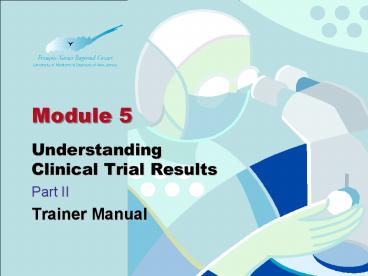 PPT – Module 5 PowerPoint presentation | free to view - id: 144526-ZjAxM