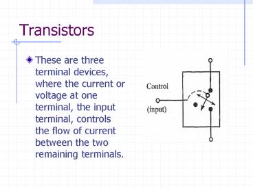 PPT – Transistors PowerPoint presentation | free to view - id: 14456a-NjBhZ