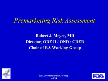 Premarketing Risk Assessment presentation | free to view