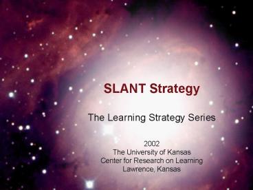 SLANT Strategy presentation | free to view