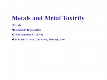 Metals and Metal Toxicity presentation | free to view