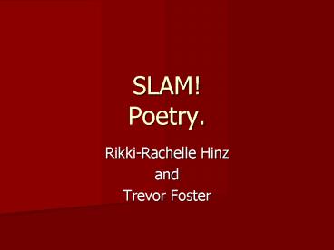 SLAM Poetry. presentation | free to view