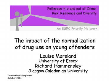 PPT – The impact of the normalization of drug use on young offenders ...