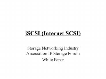 iSCSI (Internet SCSI) presentation | free to view
