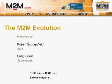 The M2M Evolution presentation | free to view