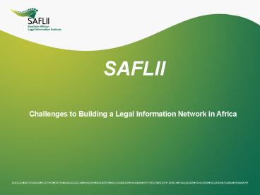 PPT – SAFLII PowerPoint presentation | free to view - id: 142d8a-NzEzM